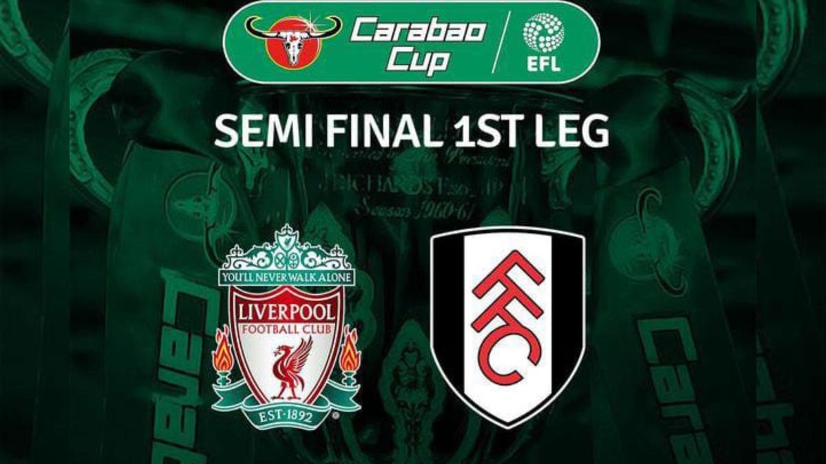 Link Live Streaming Liverpool Vs Fulham Carabao Cup 2023 2024 Lineup