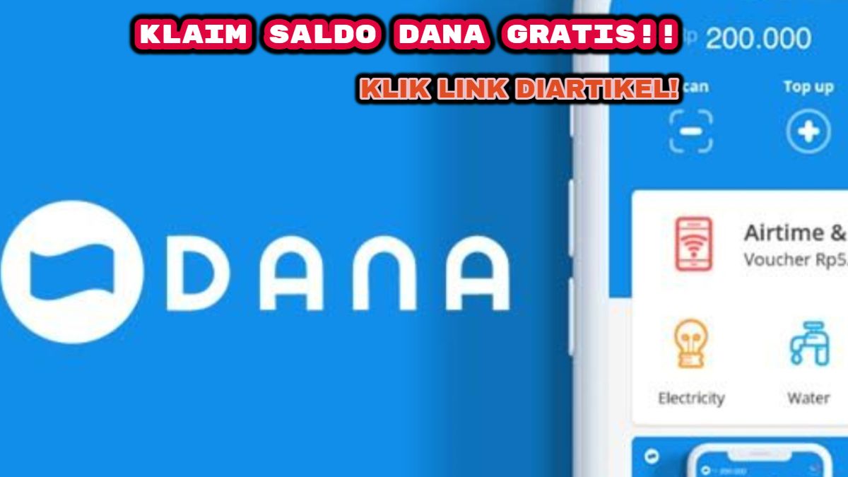 Segera! Klaim Saldo DANA Gratis Sebelum Kehabisan! Link di Akhir ... Segera! Klaim Saldo DANA Gratis Sebelum Kehabisan! Link di Akhir ...