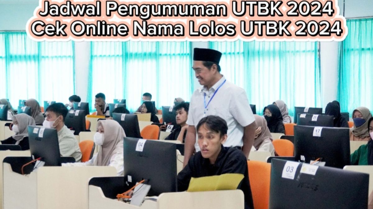 Hari Terakhir UTBK SNBT 2024! Cek Tanggal Berapa Pengumuman Lolos UTBK ... Hari Terakhir UTBK SNBT 2024! Cek Tanggal Berapa Pengumuman Lolos UTBK ...