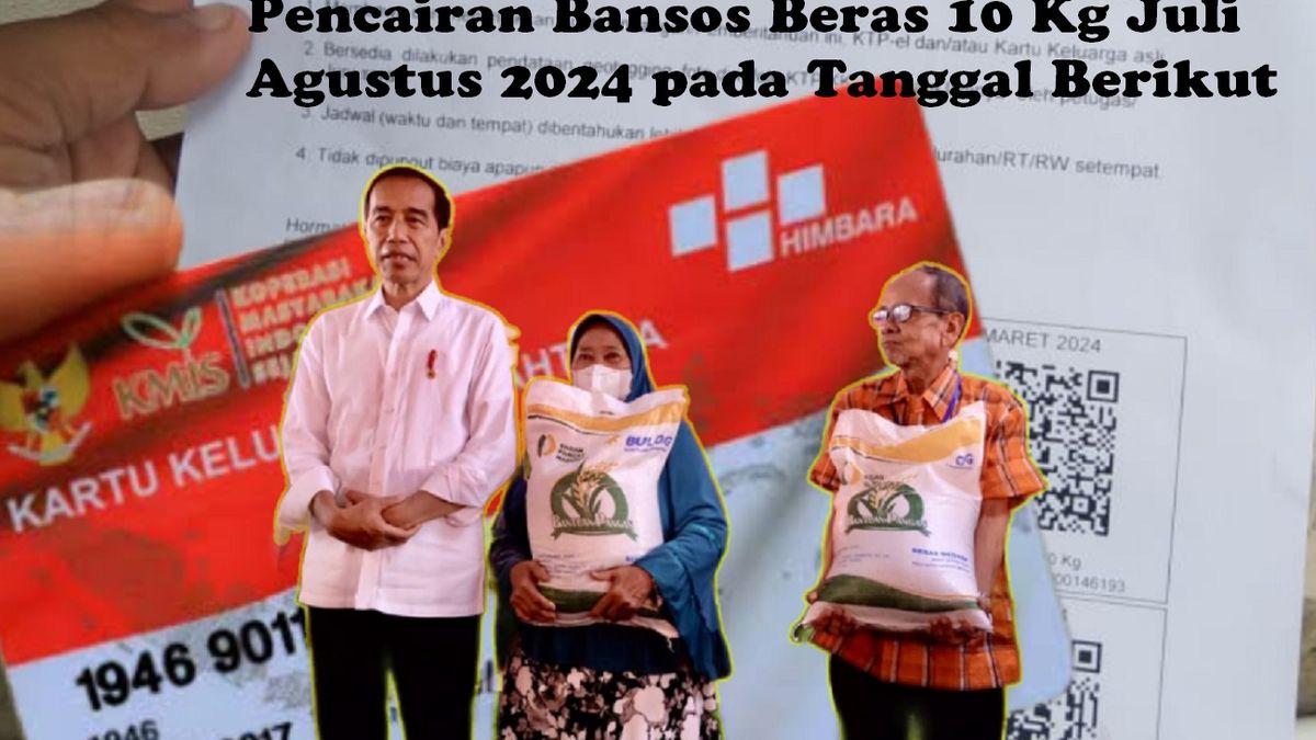 Resmi Diperpanjang, Pencairan Bansos Beras 10 Kg Juli Agustus 2024 pada ... Resmi Diperpanjang, Pencairan Bansos Beras 10 Kg Juli Agustus 2024 pada ...