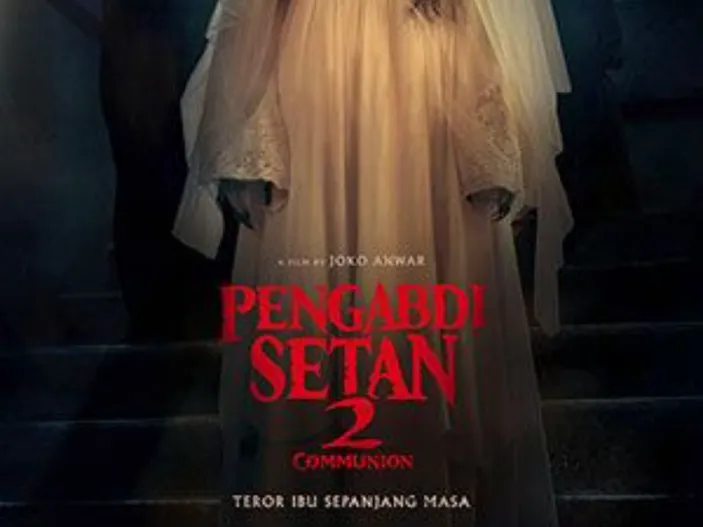 Sinopsis dan Daftar Pemain Film Pengabdi Setan 2: Communion Tayang ... Sinopsis dan Daftar Pemain Film Pengabdi Setan 2: Communion Tayang ...