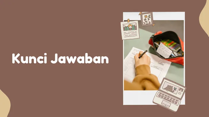 Kunci Jawaban Soal Post Test Modul 1 Topik Latihan Pemahaman Dan Cerita