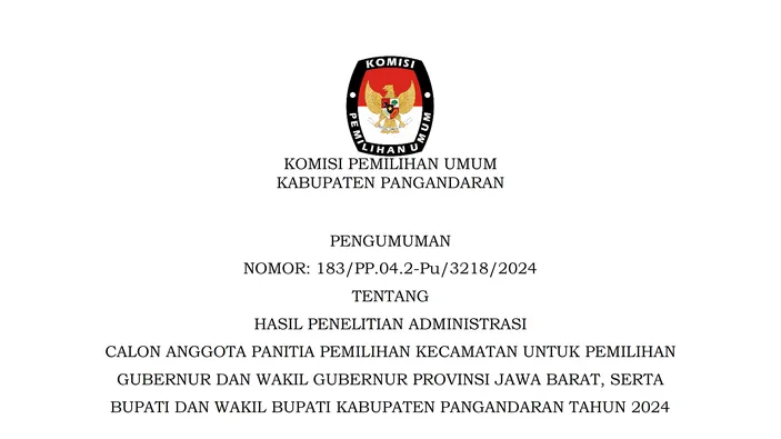 Kpu Pangandaran Umumkan Calon Ppk Pilkada 2024 Yang Lulus Hasil