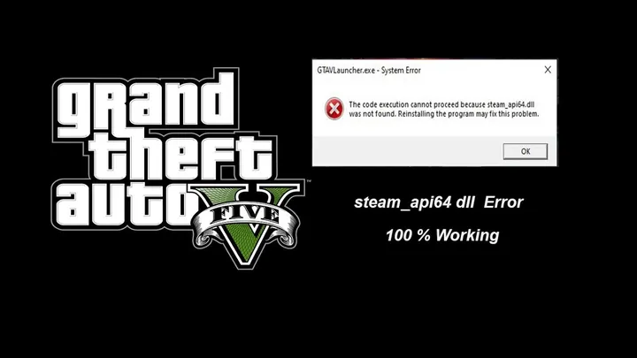 GTA 5 Error Steam Api64 Dll? Begini Solusi Mengatasi Masalah Game Grand ... GTA 5 Error Steam Api64 Dll? Begini Solusi Mengatasi Masalah Game Grand ...