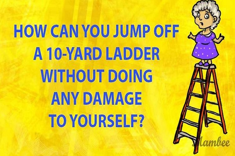 Tes IQ: Temukan Cara Lompat dari Tangga 10 Meter Tanpa Sakit dan ... Tes IQ: Temukan Cara Lompat dari Tangga 10 Meter Tanpa Sakit dan ...