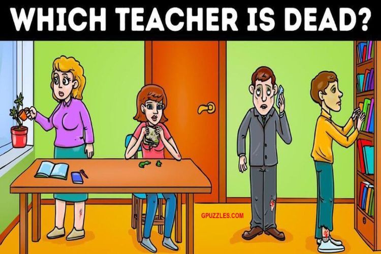 Tes IQ: Butuh Kecerdasan Logika Tinggi, Guru Mana yang Akan Meninggal ... Tes IQ: Butuh Kecerdasan Logika Tinggi, Guru Mana yang Akan Meninggal ...