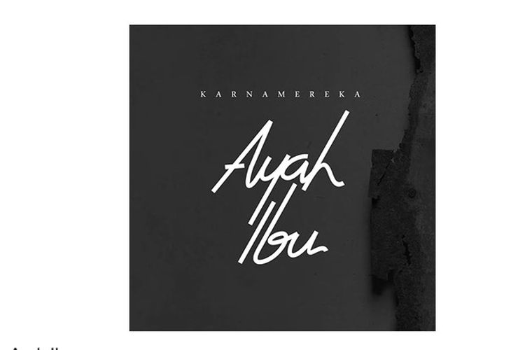 Lengkap Lirik Lagu Ayah Ibu Karna Mereka Suatu Saat Nanti Kan ... Lengkap Lirik Lagu Ayah Ibu Karna Mereka Suatu Saat Nanti Kan ...
