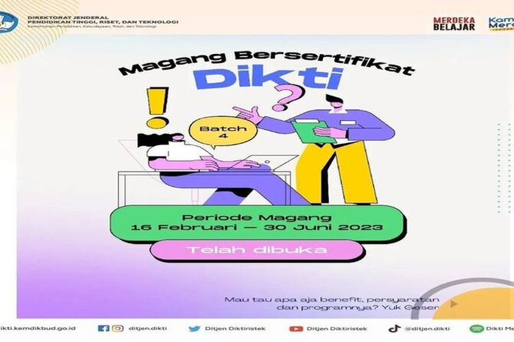 Magang Bersertifikat Dikti Batch 4 Telah Dibuka untuk Para Mahasiswa ... Magang Bersertifikat Dikti Batch 4 Telah Dibuka untuk Para Mahasiswa ...