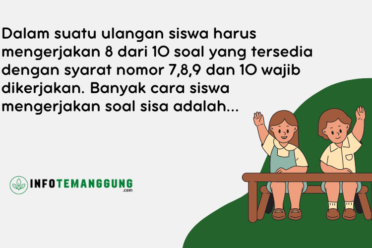 Jawaban Soal Dalam Suatu Ulangan Siswa Harus Mengerjakan 8 Dari 10 Soal ... Jawaban Soal Dalam Suatu Ulangan Siswa Harus Mengerjakan 8 Dari 10 Soal ...