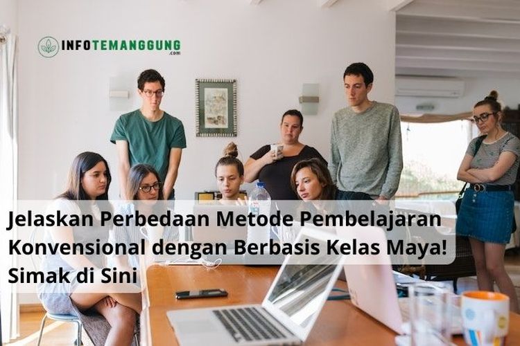 Jelaskan Perbedaan Metode Pembelajaran Konvensional Dengan Berbasis