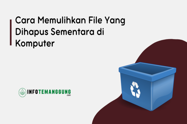 Butuh File Lama Yang Dihapus? Simak Cara Memulihkan File Yang Dihapus ... Butuh File Lama Yang Dihapus? Simak Cara Memulihkan File Yang Dihapus ...