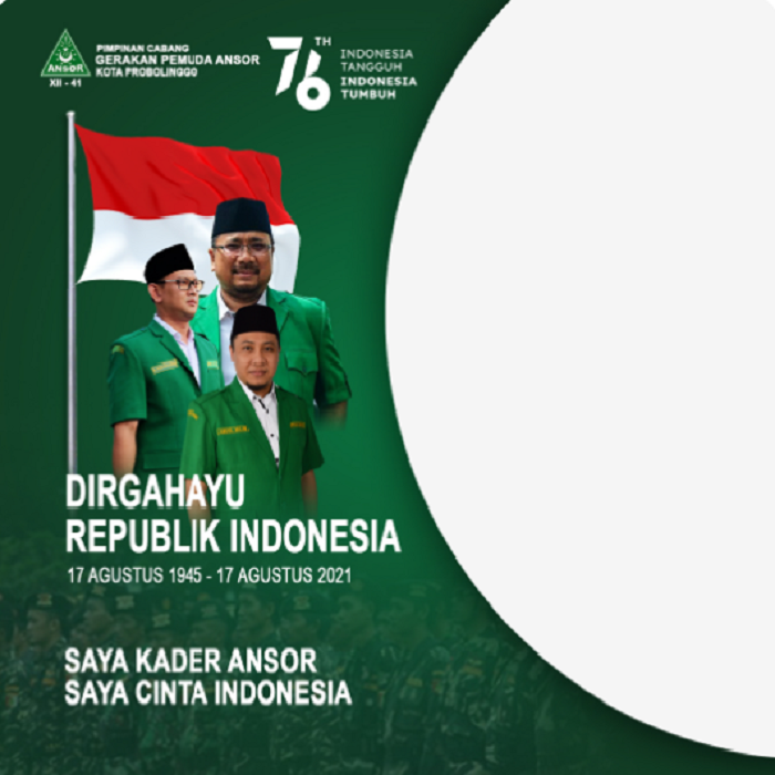 Link Twibbon Hut Ri 2021 Ansor Pasang Bingkai Foto Tema Hut Ri Ke 76