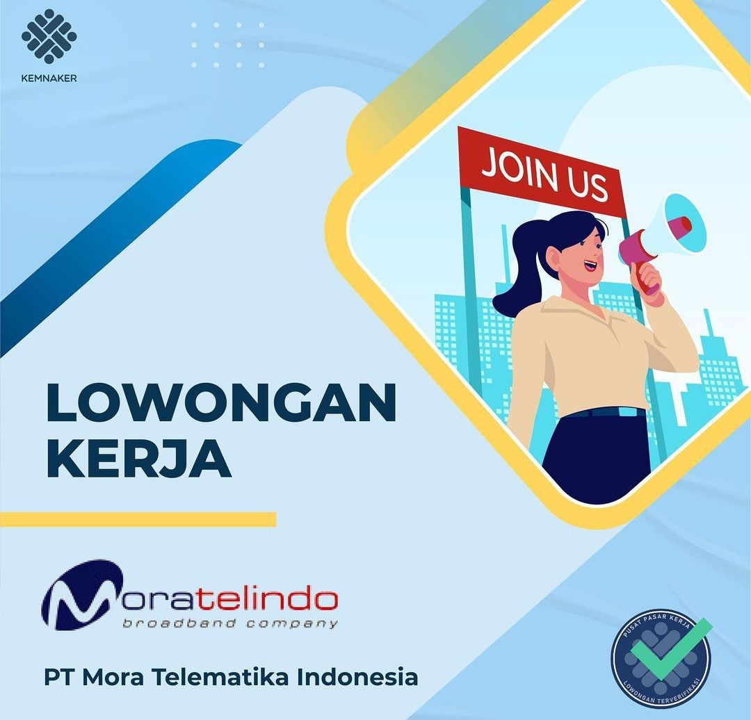 Lowongan Kerja PT Mora Telematika Indonesia Moratelindo April 2022, Cek ... Lowongan Kerja PT Mora Telematika Indonesia Moratelindo April 2022, Cek ...