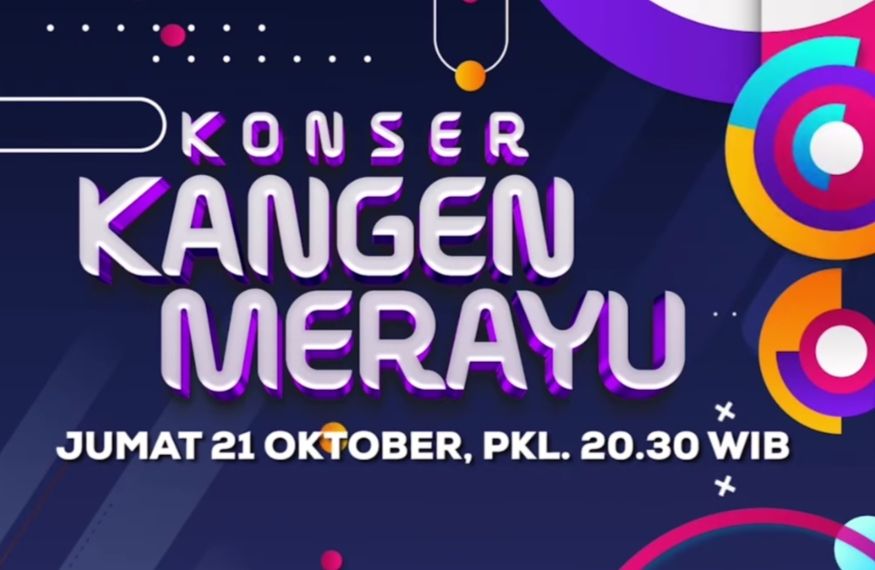 Saksikan Konser Kangen Merayu Malam Ini Live Di Indosiar Ini Jadwal