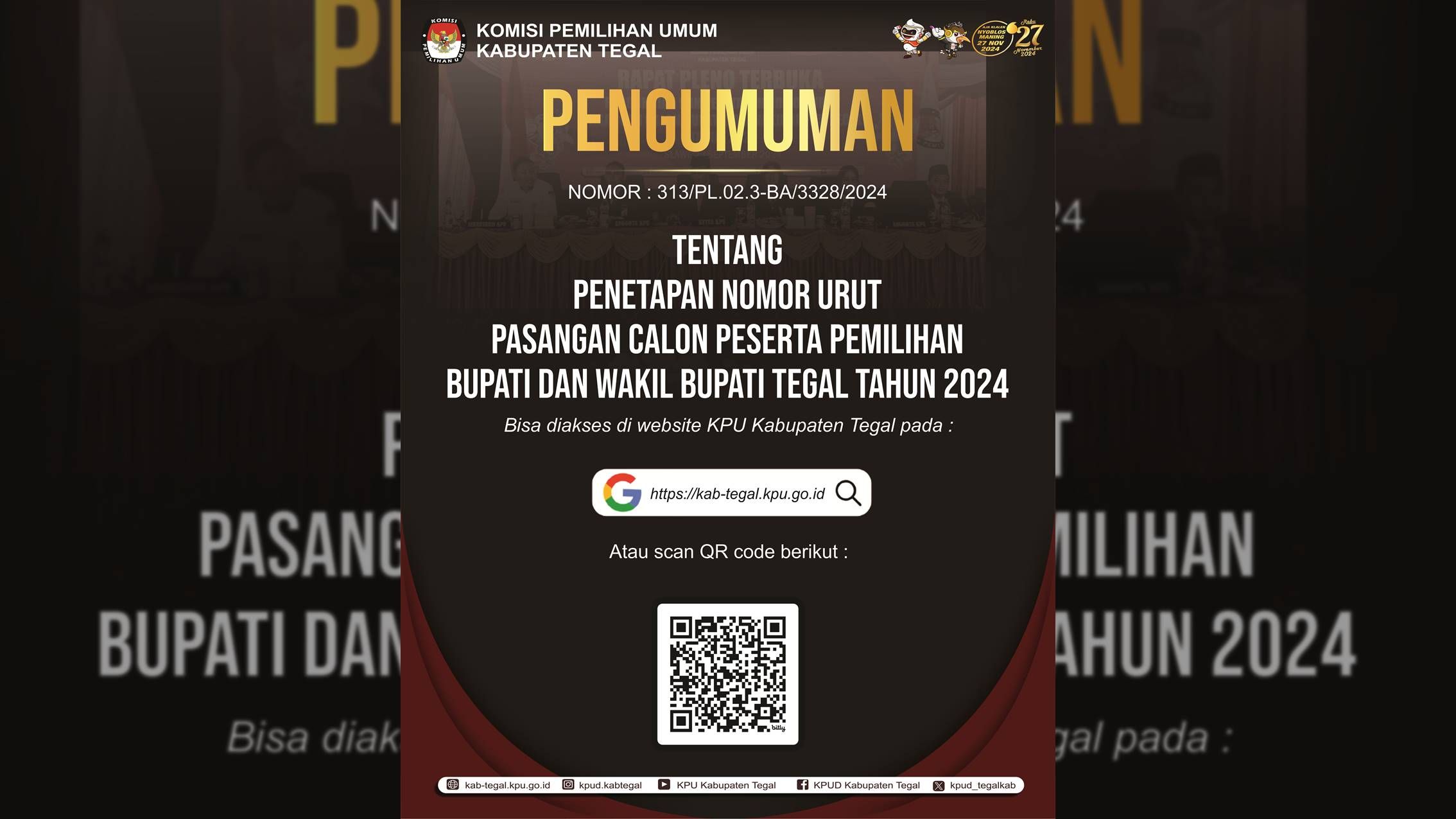 KPU Kabupaten Tegal Umumkan Penetapan Paslon Pilkada 2024 : Bima-Mujab ... KPU Kabupaten Tegal Umumkan Penetapan Paslon Pilkada 2024 : Bima-Mujab ...