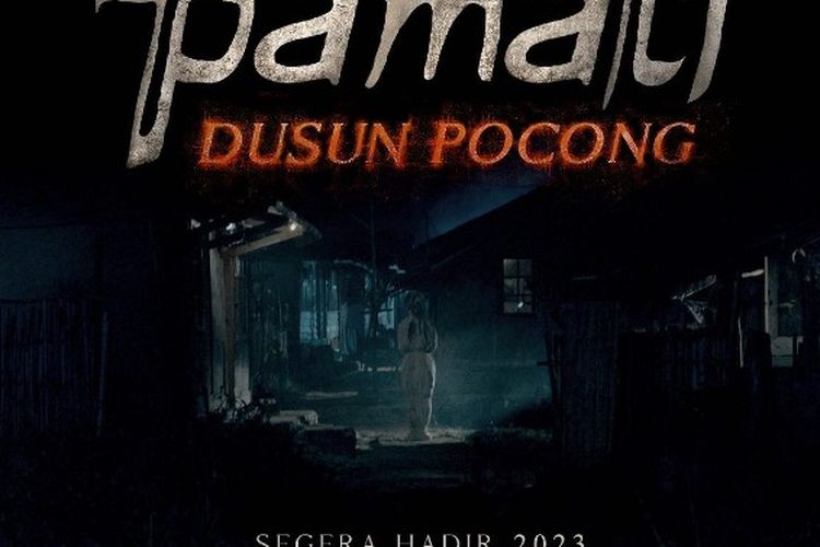 Rilis First Look Film Pamali: Dusun Pocong, Film yang Diadaptasi Dari ... Rilis First Look Film Pamali: Dusun Pocong, Film yang Diadaptasi Dari ...