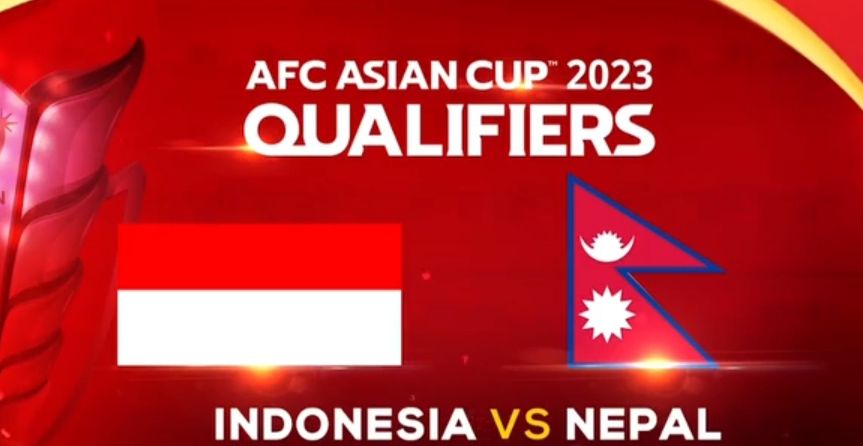 Live Skor Indonesia Vs Nepal Kualifikasi Afc Asian Cup 2023 Grup A