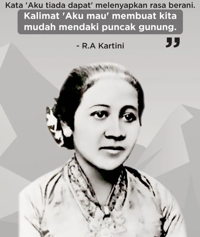10 Quotes Bahasa Inggris Dan Artinya Untuk Menyambut Hari Kartini